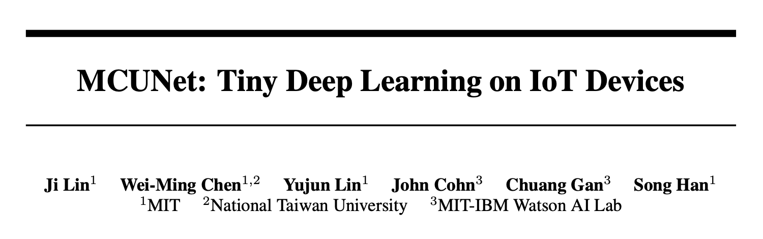 MCUNet: Tiny Deep Learning on IoT Devices - ZaZachary - 博客园
